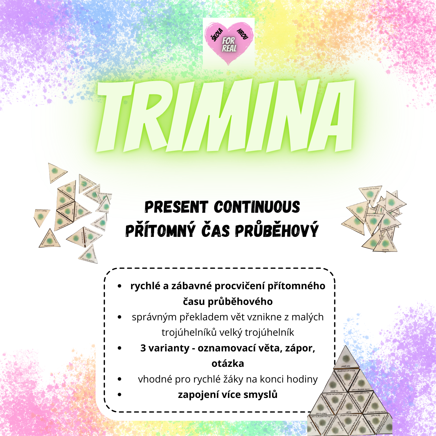 Trimina - present continuous - Anglický jazyk | UčiteléUčitelům.cz